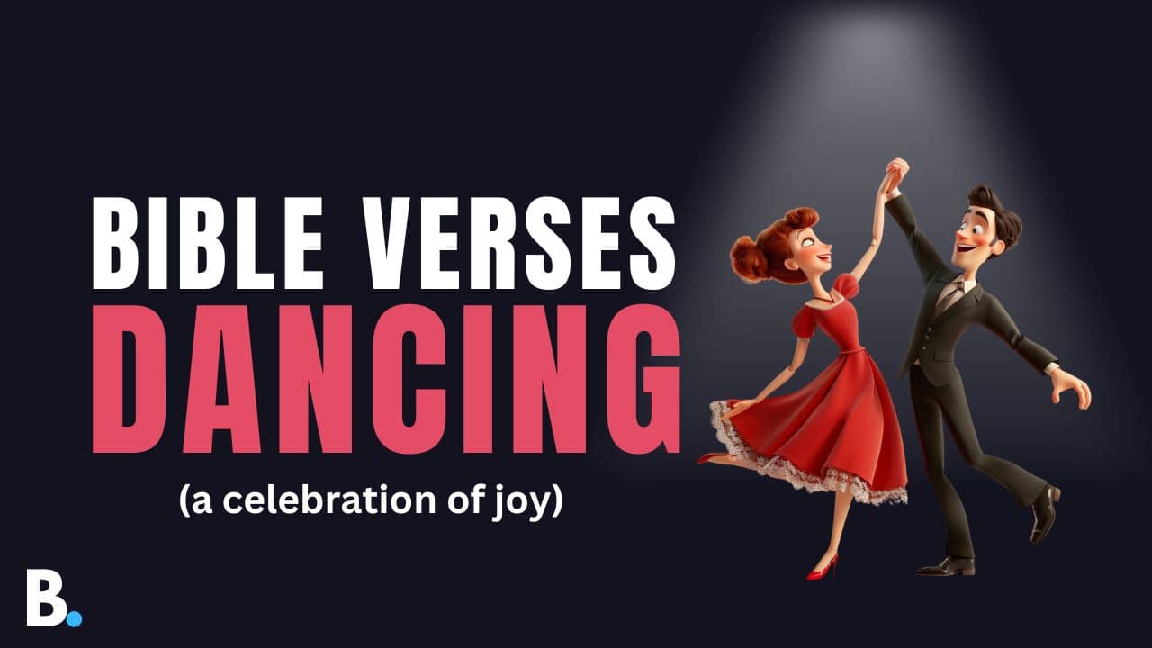 Bible Verses About Dancing
