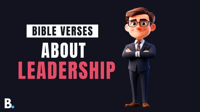 Bible Verses About Leadership