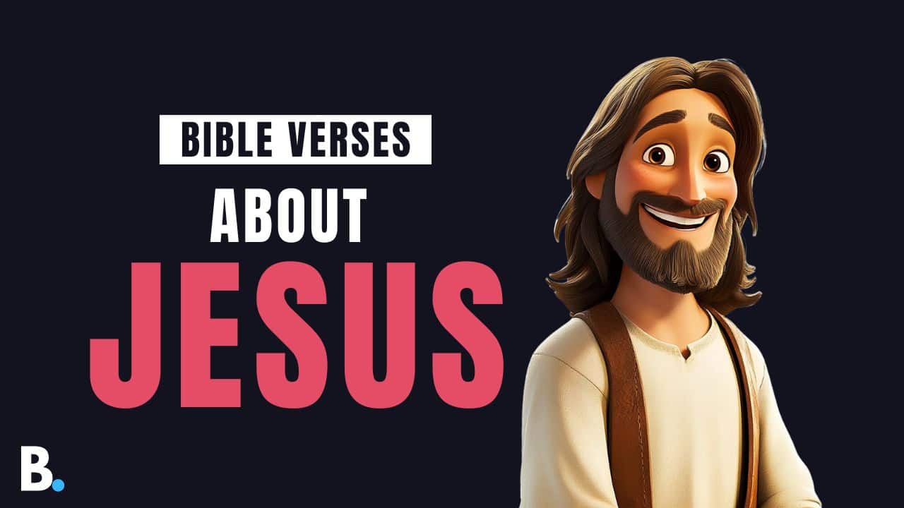 Bible Verses About Jesus