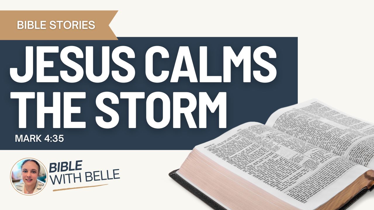 Jesus Calms the Storm (Mark 4:35–41) | Bible Stories