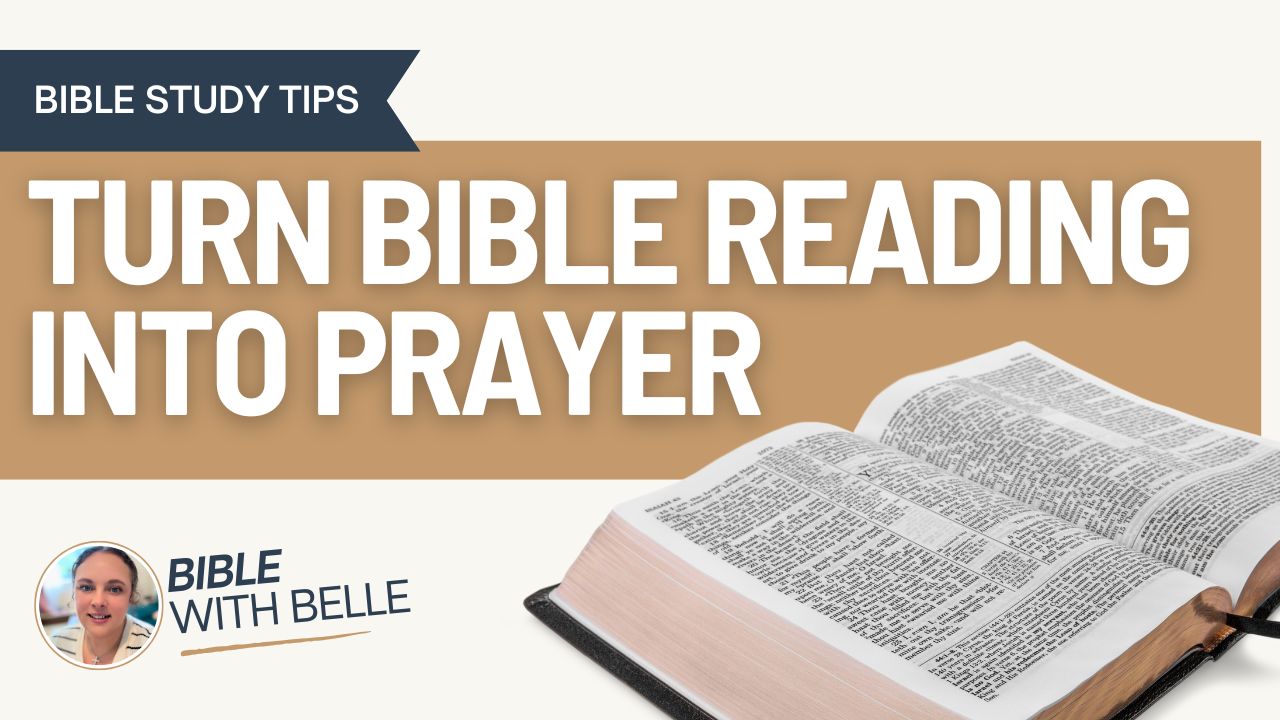 Turning Bible Reading Into Daily Prayer